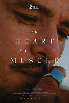 ‎The Heart Is a Muscle (2025) directed by Imran Hamdulay • Reviews ...