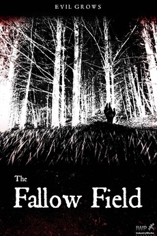 ‎The Fallow Field (2009) directed by Leigh Dovey • Reviews, film + cast ...