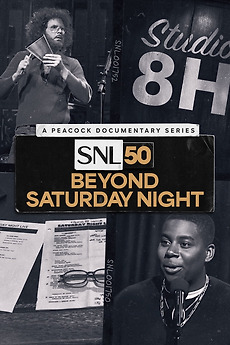 SNL50: Beyond Saturday Night’ watched by Dan Licata • Letterboxd