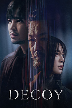 ‎Decoy (2023) directed by Kim Hong-sun • Reviews, film + cast • Letterboxd