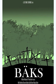 ‎Bäks (2024) directed by Cheyenne Downing • Reviews, film + cast ...