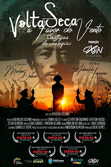 ‎Volta Seca a Favor do Vento. Cantigas de Lampião (2025) directed by ...