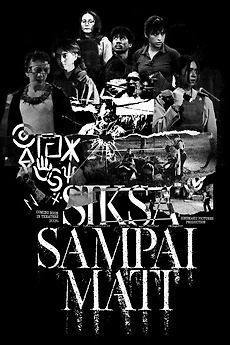 ‎Siksa Sampai Mati • Film + cast • Letterboxd