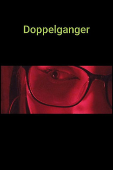 ‎Doppelganger directed by Pablo Fariña • Film + cast • Letterboxd
