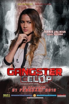 ‎Gangster Celop (2013) directed by Ahmad Idham • Film + cast • Letterboxd