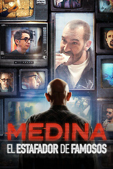 ‎Medina: The Celebrity Scammer (2024) directed by Javier Varela, Jorge ...