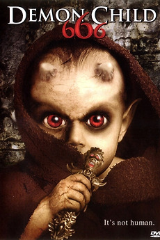 ‎666: The Demon Child (2004) directed by Cary Howe • Reviews, film ...