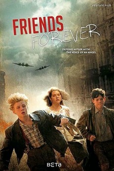 ‎Friends Forever (2012) directed by Wolfram Paulus • Reviews, film ...