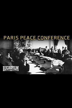 ‎The Best Intentions: The Paris Peace Conference (2007) directed by ...