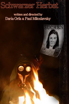 ‎Schwarzer Herbst (2019) directed by Paul Miloslavsky, Daria Orfa ...
