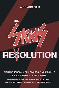 ‎The Skids ReVolution (2023) directed by Colin Graham, Laura Graham ...