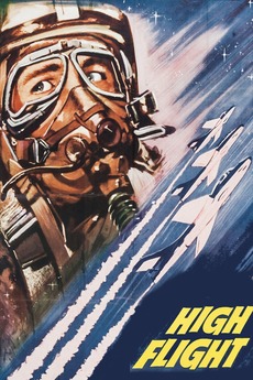 ‎High Flight (1957) directed by John Gilling • Reviews, film + cast ...