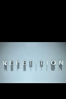 ‎Repetition (2025) directed by Caleb Murray • Reviews, film + cast ...