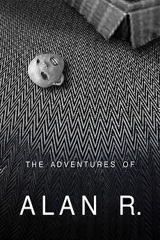 ‎The Adventures of Alan R. (2020) directed by David Lynch • Reviews ...