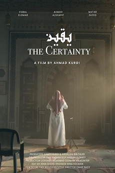 ‎The Certainty (2024) directed by Ahmad Kurdi • Film + cast • Letterboxd