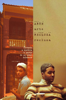 ‎Reclusive Art (2022) directed by In Jin Wenceslau, Thaiane Lima • Film + cast • Letterboxd