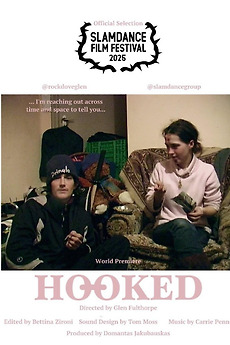 ‎Hooked (2025) directed by Glen Fulthorpe • Reviews, film + cast ...