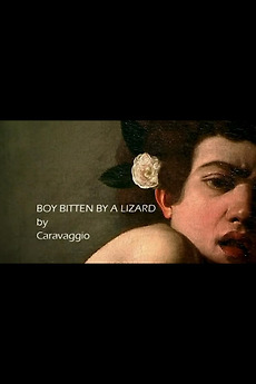 ‎Boy Bitten by a Lizard by Caravaggio (2022) directed by James Bluemel ...