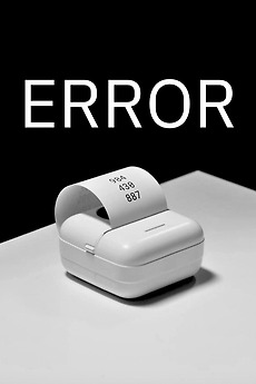 ‎Error (2023) directed by Harry Corney • Film + cast • Letterboxd