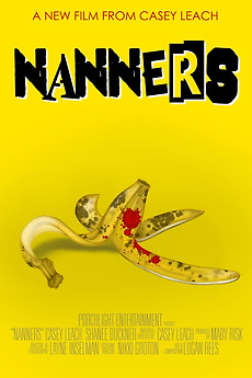 ‎Nanners (2024) directed by Casey Leach • Film + cast • Letterboxd