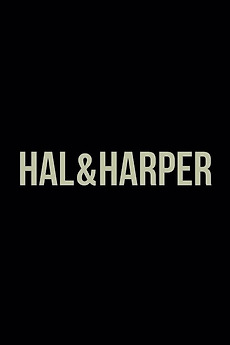 Hal & Harper’ review by Drew Burnett Gregory • Letterboxd