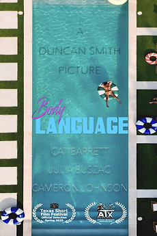 ‎Body Language directed by Duncan Smith • Film + cast • Letterboxd
