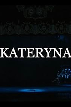 ‎Alexander Rodin : Kateryna (2024) directed by Serhii Zhulin, Oksana Taranenko • Film + cast ...