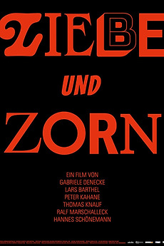 ‎Liebe und Zorn (2024) directed by Thomas Knauf, Hannes Schönemann et ...