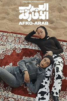 ‎Afro-Arab (2025) directed by Remi Laudat • Film + cast • Letterboxd