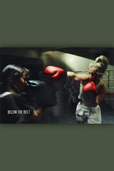 ‎Below the Belt (1999) directed by Dominique Cardona, Laurie Colbert ...