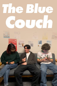 ‎The Blue Couch (2024) directed by Alan Bakerson • Reviews, film + cast ...