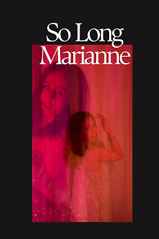 ‎So Long Marianne (2025) directed by Héloïse Minois • Film + cast ...
