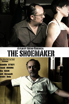 ‎The Shoemaker (2011) directed by Artan Korenica • Film + cast • Letterboxd