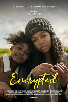 ‎Encrypted (2024) directed by Miyoni Nelson • Reviews, film + cast • Letterboxd