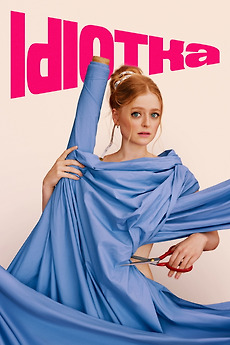 ‎Idiotka (2025) directed by Nastasya Popov • Reviews, film + cast ...