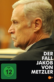 ‎The Case of Jakob von Metzler (2012) directed by Stephan Wagner ...