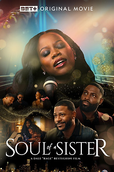 ‎Soul of A Sister (2025) directed by Dale Resteghini • Reviews, film ...