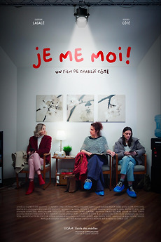 ‎Je me moi directed by Charlie Côté • Film + cast • Letterboxd