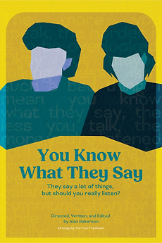 ‎You Know What They Say (2025) directed by Alan Bakerson • Reviews ...