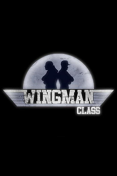 ‎Wingman Class (2010) directed by Hideyuki Kawatani • Film + cast ...