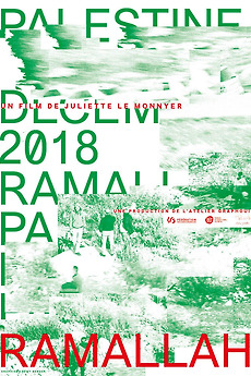 ‎Ramallah, Palestine, December 2018 (2025) directed by Juliette Le ...