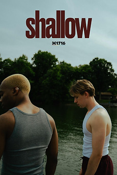 ‎Shallow directed by Luca Huff • Film + cast • Letterboxd