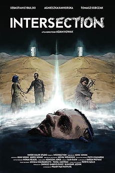 ‎Intersection directed by Adam Nowak • Film + cast • Letterboxd