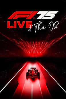 ‎F1 75 Live at The O2 (2025) • Reviews, film + cast • Letterboxd