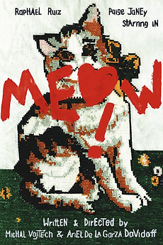 ‎Meow! (2024) directed by Ariel de la Garza Davidoff, Michal Vojtech ...