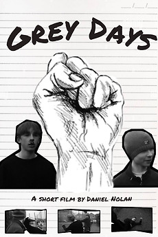 ‎Grey Days (2025) directed by Daniel Nolan • Film + cast • Letterboxd
