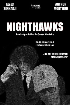 ‎Nighthawks (2025) directed by Arthur De Sousa Monteiro • Reviews, film ...