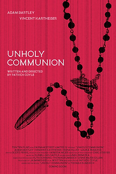 ‎Unholy Communion • Film + cast • Letterboxd