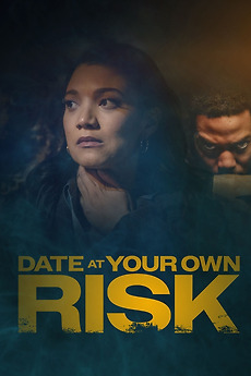 ‎Date at Your Own Risk (2025) directed by Cat Hostick • Reviews, film ...