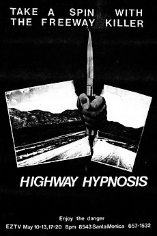 ‎Highway Hypnosis (1984) directed by Ken Camp • Reviews, film + cast • Letterboxd